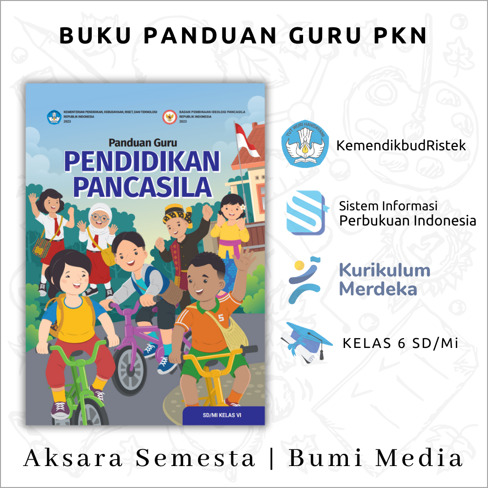 Jual Buku Panduan Guru PENDIDIKAN PANCASILA PKN SD/MI Kelas 6 Kurikulum Merdeka ...