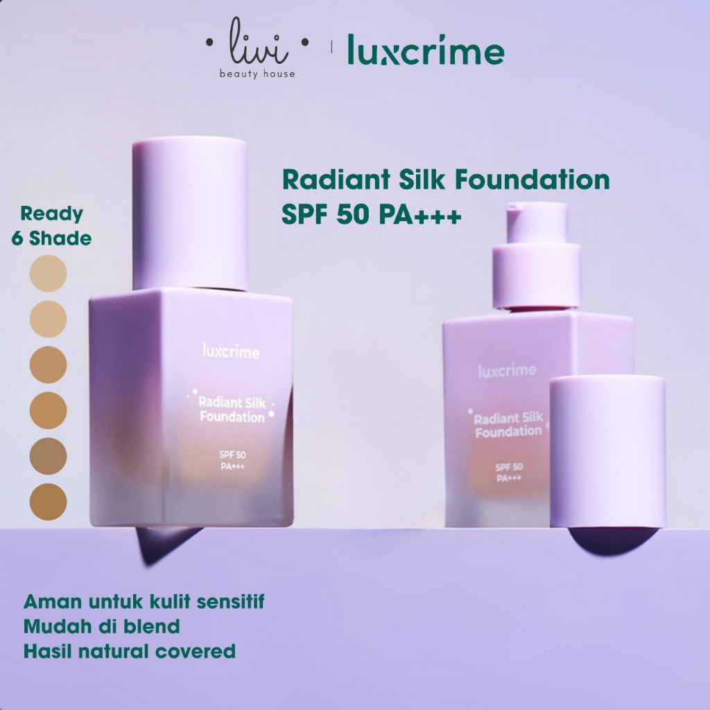 Jual LIVI - Luxcrime Radiant Silk Foundation SPF 50 PA+++ 30gr | Shopee Indonesia