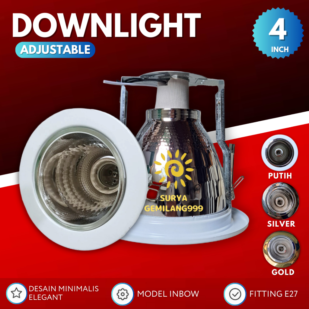 Jual Downlight 4 Inch Adjustable + Fitting E27 Putih / Silver / Gold ...