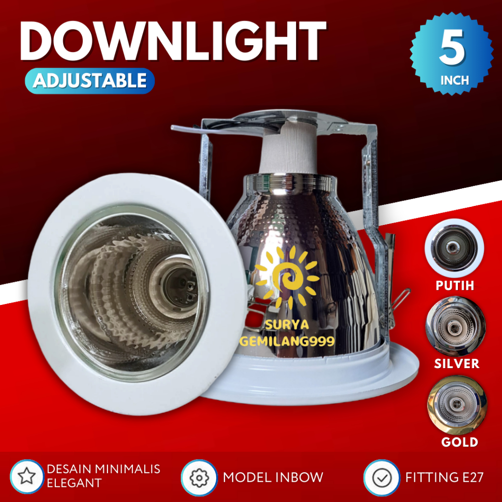 Jual Downlight 5 Inch Adjustable + Fitting E27 Putih / Silver / Gold ...