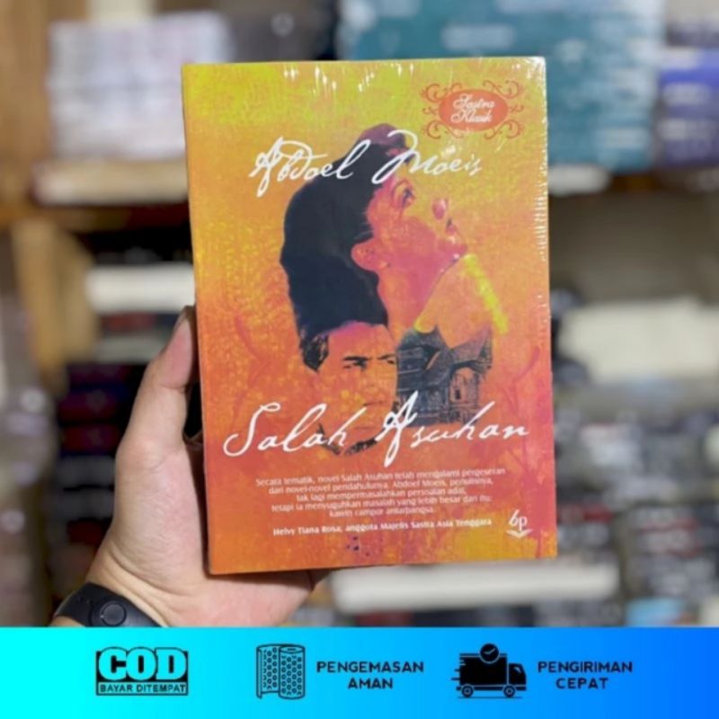 Jual Buku Novel Salah Asuhan - Abdoel Moeis | Shopee Indonesia Jual Buku Novel Salah Asuhan - Abdoel Moeis | Shopee Indonesia