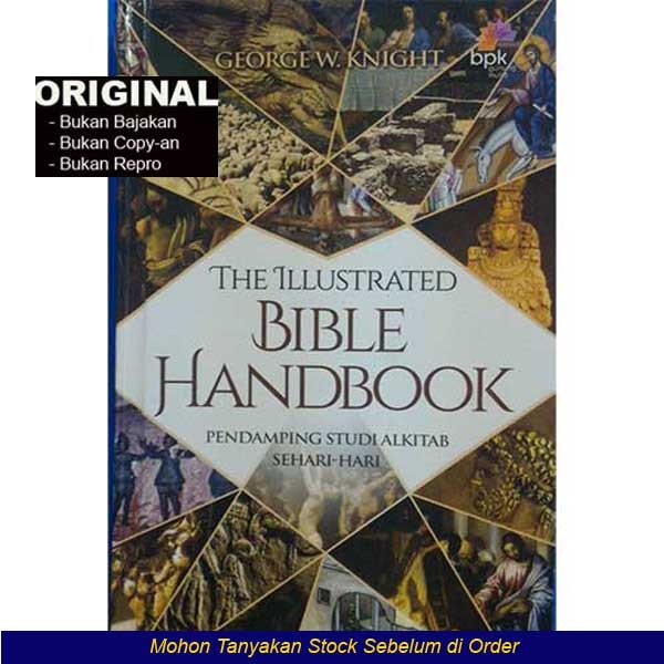 Jual The Illustrated BIBLE Handbook - Pendamping Studi Alkitab Sehari ...