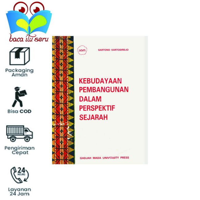 Jual Kebudayaan Pembangunan Dalam Perspektif Sejarah Sartono Kartodirdjo Shopee Indonesia 
