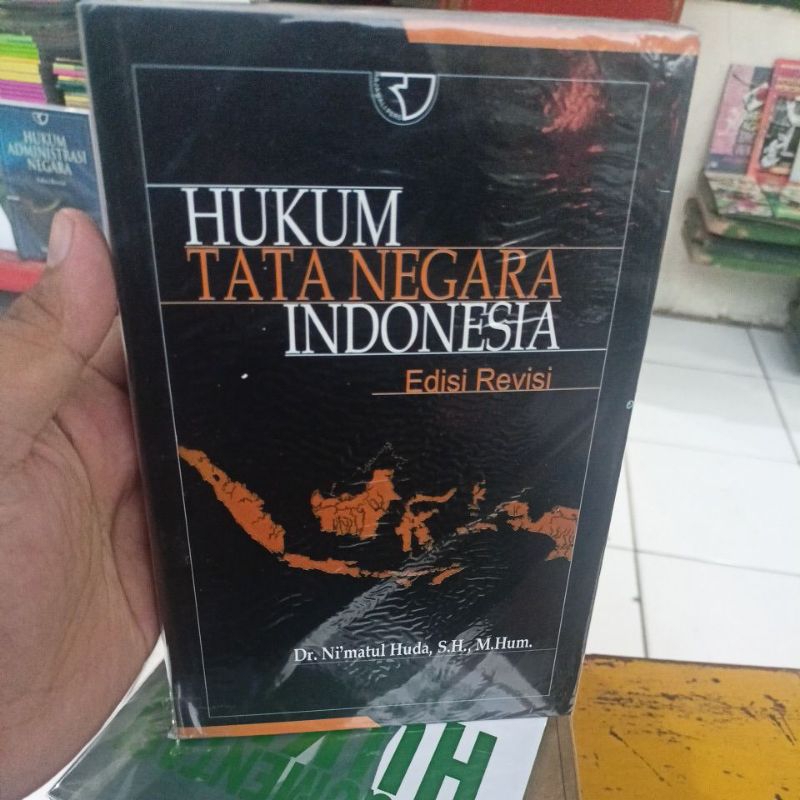 Jual Buku Hukum Tata Negara Indonesia Edisi Revisi Terbaru Ni'matul ...