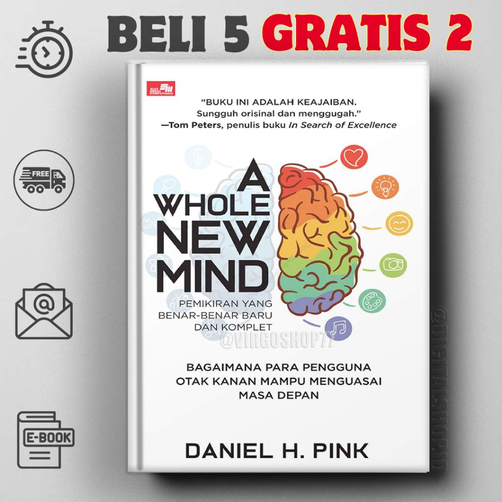 Jual A WHOLE NEW MIND - PEMIKIRAN YANG BENAR-BENAR BARU DAN KOMPLET - BAGAIMANA PARA PENGGUNA ...