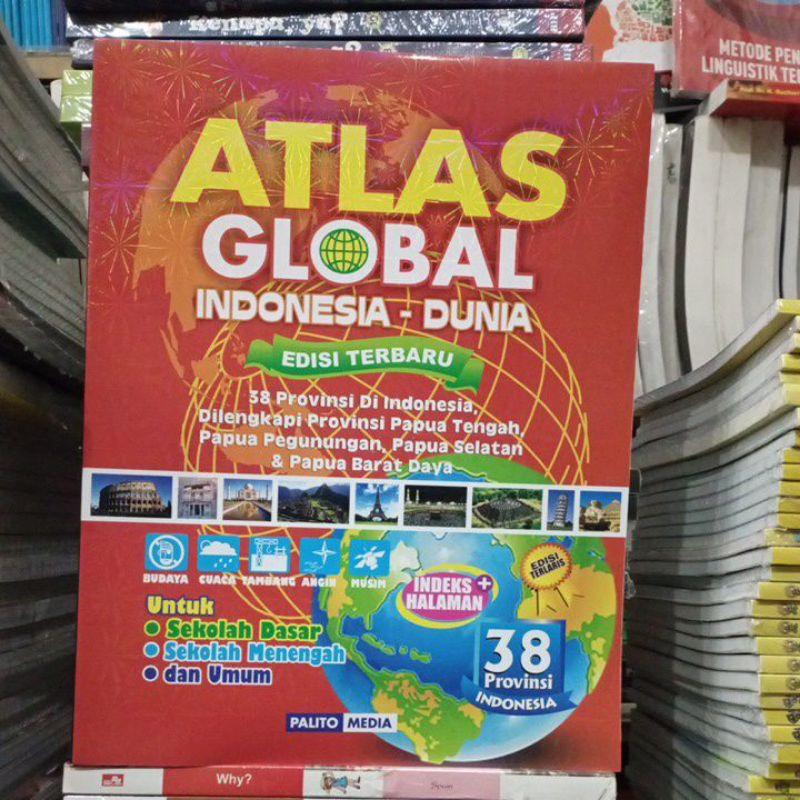 Jual ATLAS GLOBAL / ATLAS LENGKAP INDONESIA - DUNIA 38 PROVINSI - EDISI ...