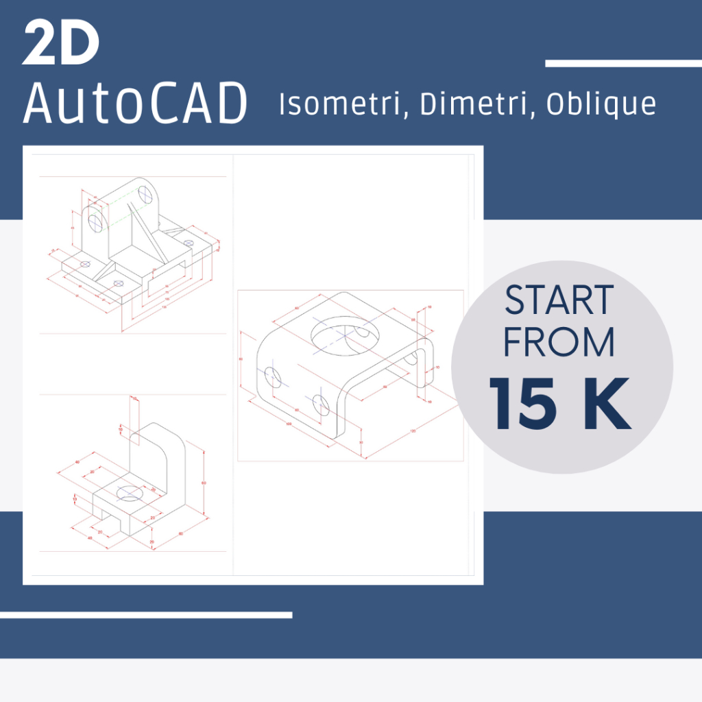 Jual Jasa Gambar 3 dimensi AutoCAD proyeksi isometri, dimetri, trimetri ...