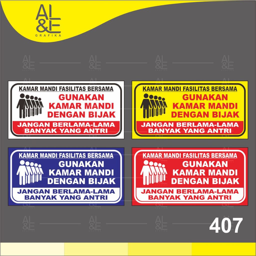 Jual 407 - Stiker Kamar Mandi Umum, Gunakan dengan Bijak, Jangan Lama ...