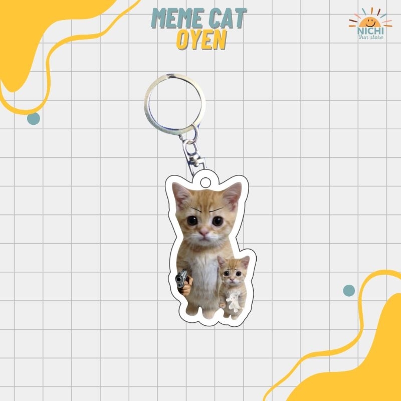 Jual [MEME CAT OYEN] KEYCHAIN AKRILIK/GANTUNGAN KUNCI AKRILIK/MEME CAT ...