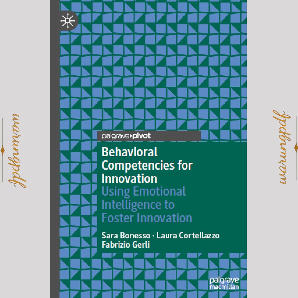 Jual Behavioral Competencies for Innovation Using Emotional Intelligence to Foster Innovation ...
