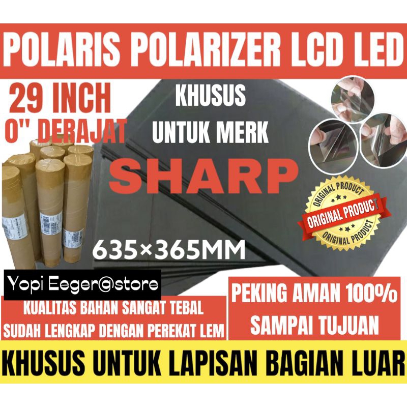Jual POLARIS POLARIZER LCD LED SHARP 29 INCH 0" DERAJAT LAPISAN PLASTIK ...