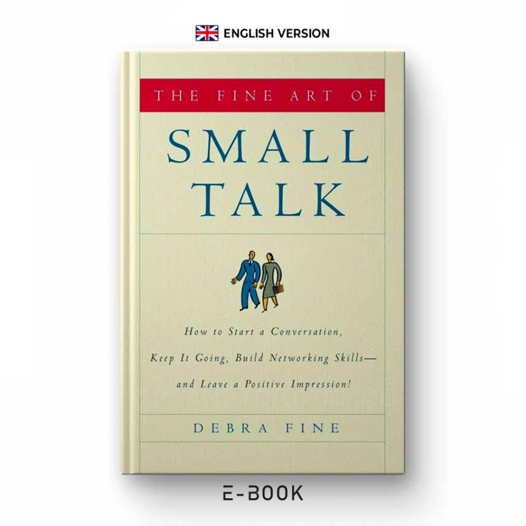 Jual (ENG5256) The Fine Art of Small Talk - by Debra Fine | Shopee ...