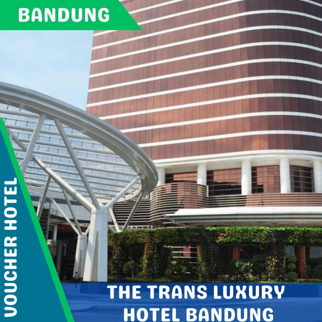 Jual Voucher Hotel The Trans Luxury Hotel Bandung (PROMO) | Shopee ...