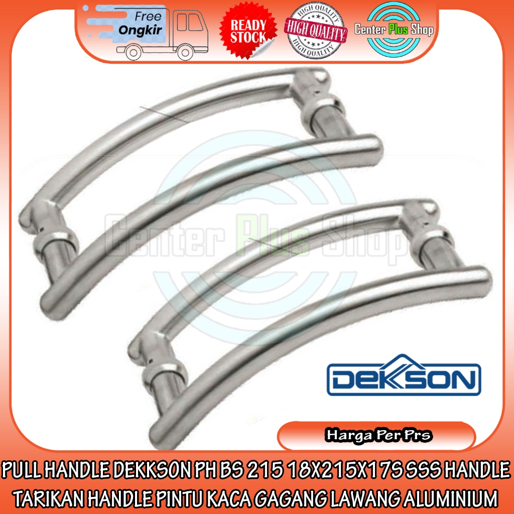 Jual PULL HANDLE DEKKSON PH BS 215 18X215X17S SSS HANDLE TARIKAN HANDLE PINTU KACA GAGANG LAWANG ...