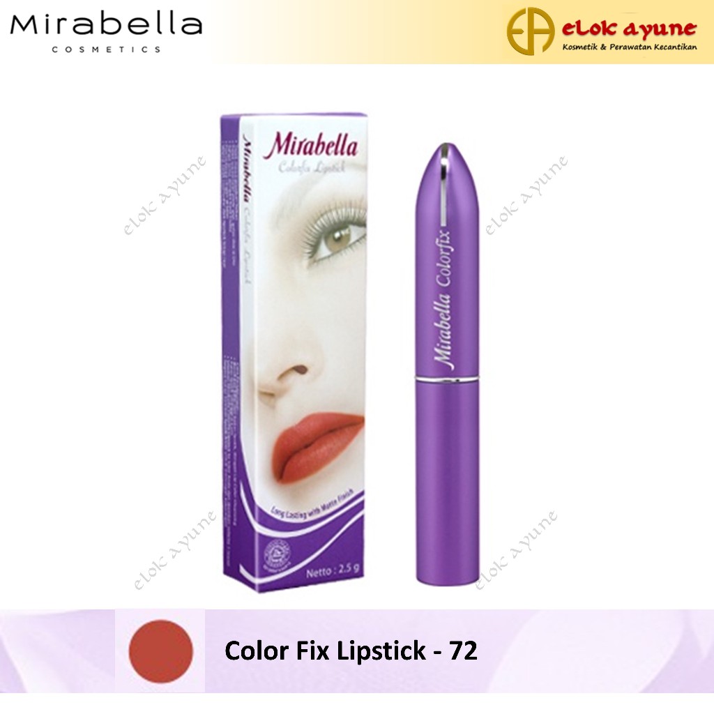 Jual MIRABELLA Color Fix Lipstick 72 | 2,5gr | Shopee Indonesia