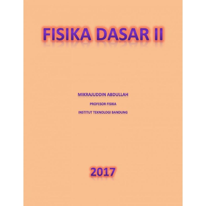 Jual buku fisika dasar 2 by mikrajudin Abdullah ITB | Shopee Indonesia