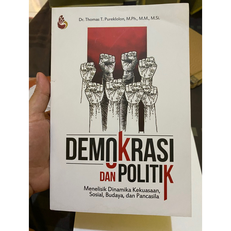 Jual Buku Demokrasi dan Politik - Thomas Tokan Pureklolon (ORIGINAL) | Shopee Indonesia