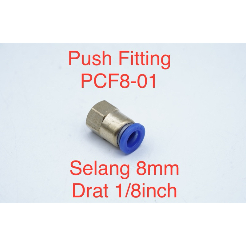 Jual PCF8-01 Pneumatic Nepel Fitting Lurus Selang 8mm Drat Dalam 1 ...