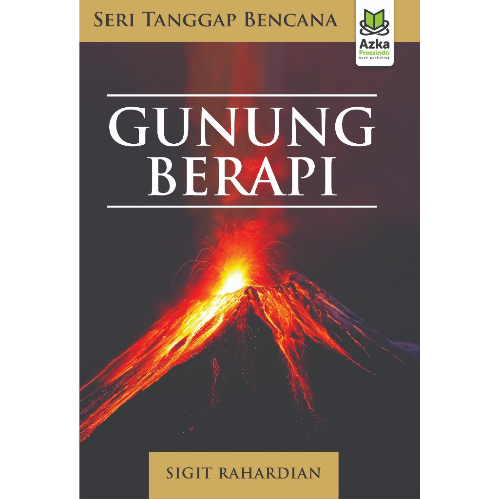 Jual SERI TANGGAP BENCANA : LETUSAN GUNUNG BERAPI/BUKU PENDIDIKAN ...