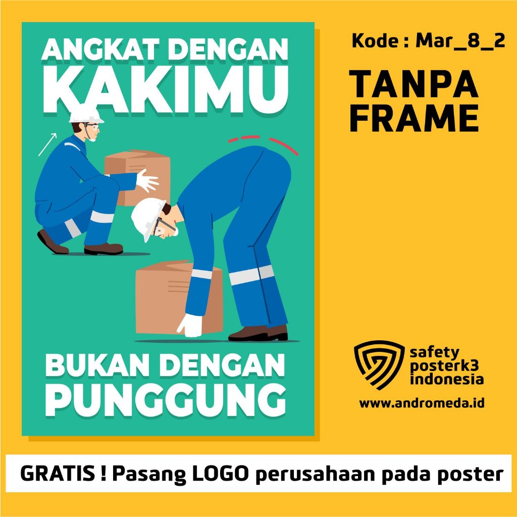 Jual Poster K3 Slogan Safety, Ergonomi Pengangkatan Manual 8_2 A3 ...