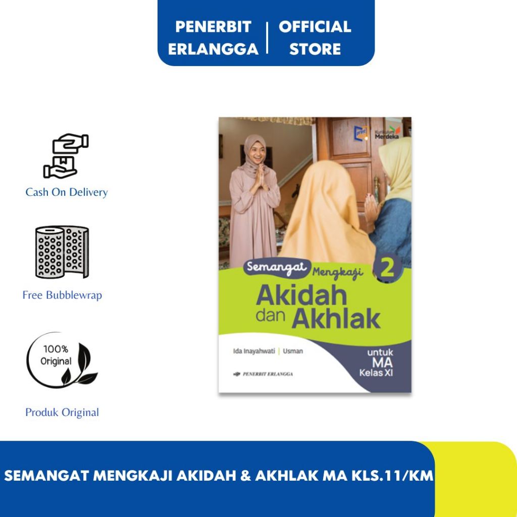 Jual SEMANGAT MENGKAJI AKIDAH & AKHLAK MA KELAS 11 KURIKULUM MERDEKA - ERLANGGA | Shopee Indonesia