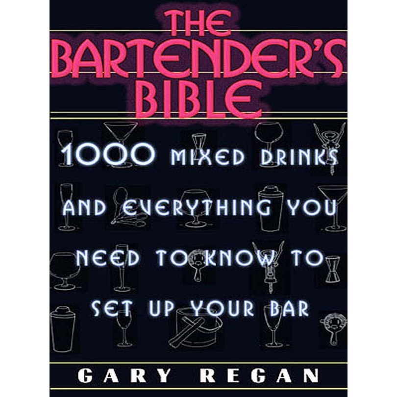 Jual Buku Gary Regan - The Bartender's Bible_ 1001 Mixed Drinks ...