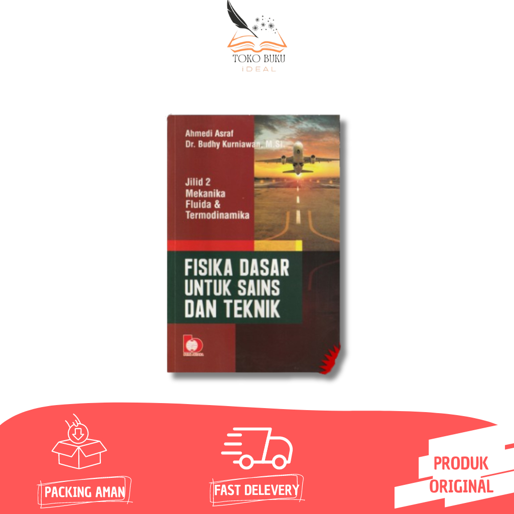 Jual Fisika Dasar untuk Sains dan Teknik Jilid 2 : Mekanika Fluida dan Termodinamika - Bumi ...
