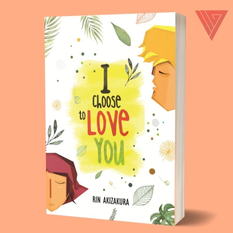 Jual Iyig - Buku/Novel I Choose To Love You/Novel Cinta/Novel Remaja/Novel Bestseller | Shopee ...