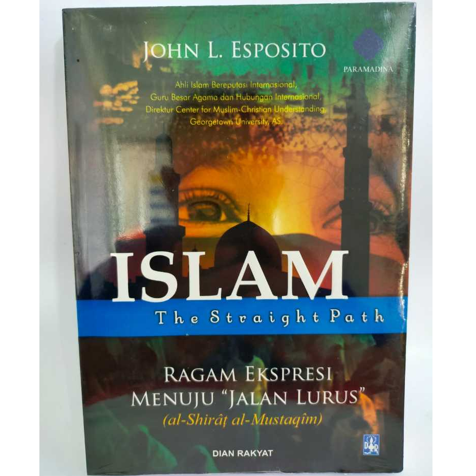 Jual Islam The Straight Path - Ragam Ekspresi Menuju Jalan Lurus - Al ...