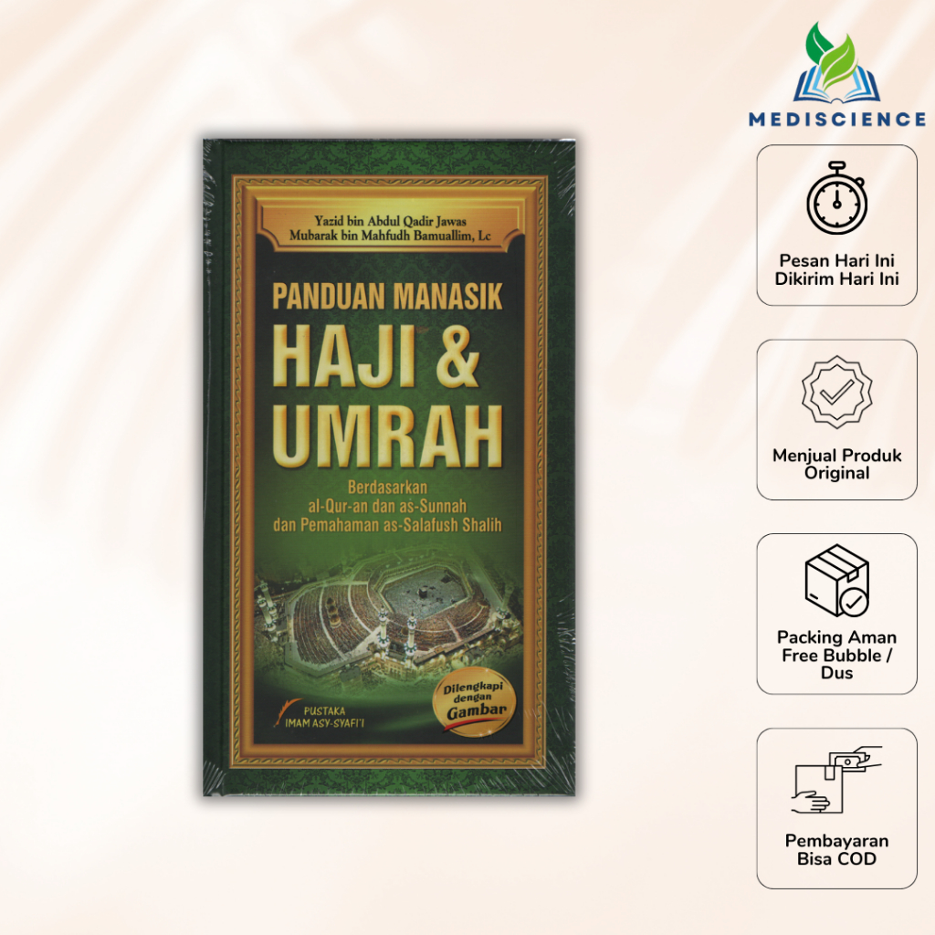 Jual Buku Panduan Manasik Haji Dan Umrah Berdasarkan Al-Quran & As ...