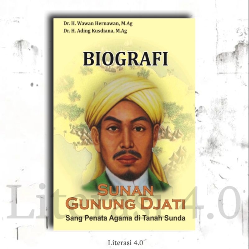 Jual Biografi Suna Gunung Jati - Wawan Hernawan & Ading Kusdiana | Shopee Indonesia