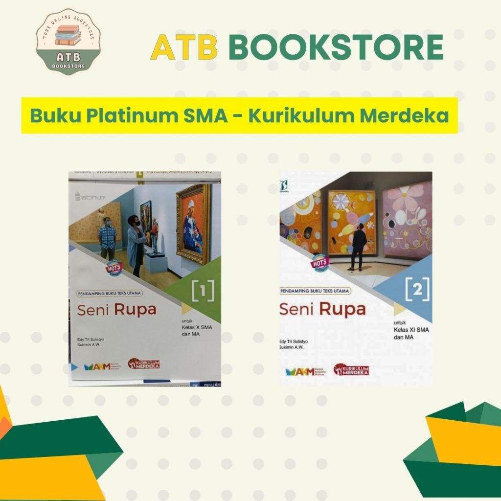 Jual Buku Seni Rupa Kelas 10, 11, 12 SMA/MA Kurikulum Merdeka - PLATINUM | Shopee Indonesia
