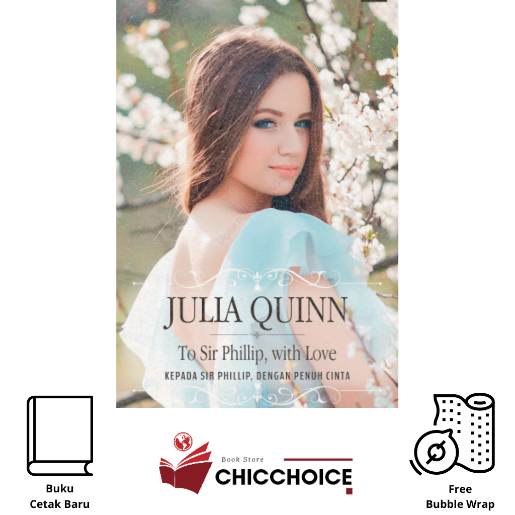 Jual Buku Novel Historical Romance Kepada Sir Phillip, Dengan Penuh Cinta (To Sir Phillip with ...