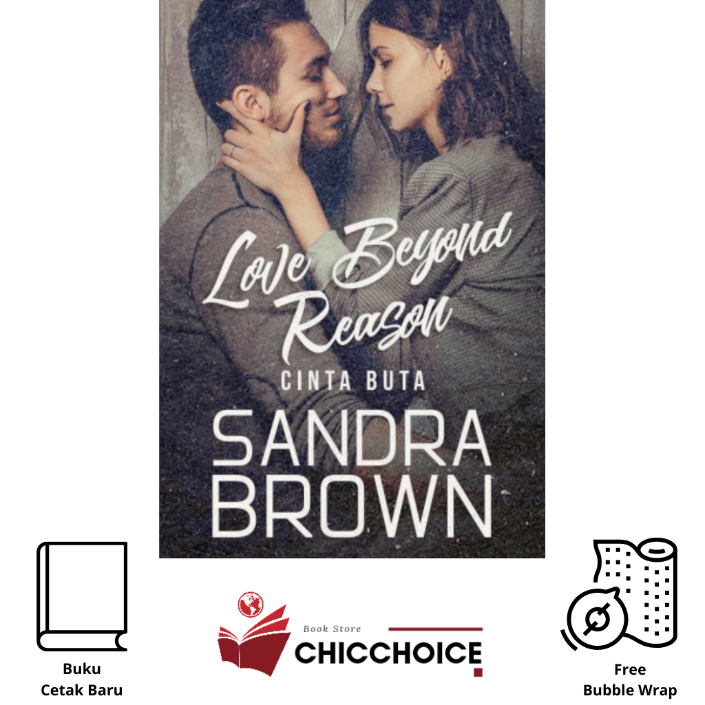 Jual Buku Novel Love Beyond Reason Cinta Buta - Sandra Brown ( Buku, Novel,Buku bacaan, Sandra ...