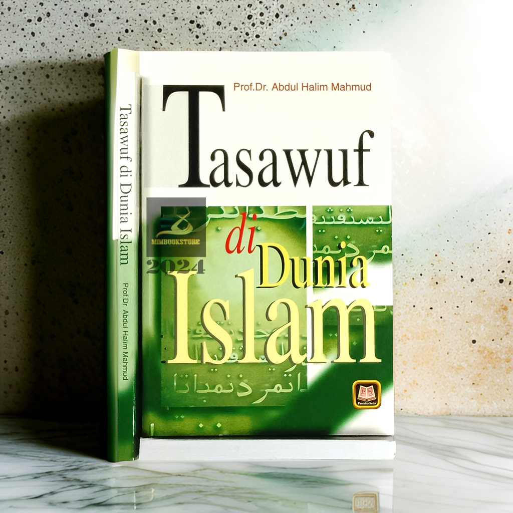 Jual Buku Tasawuf Di Dunia Islam Prof Dr Abdul Halim Mahmud