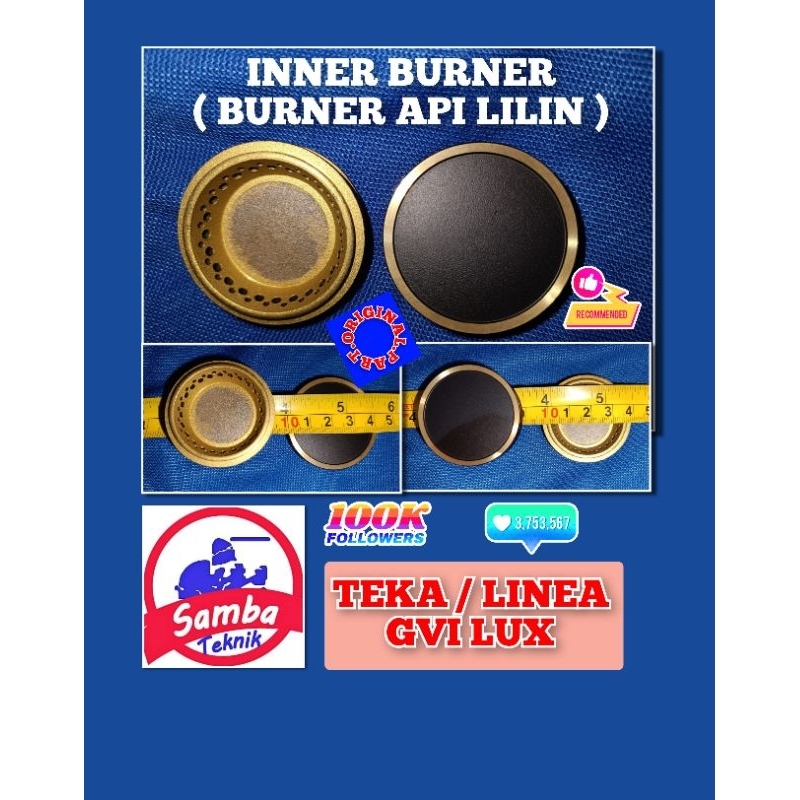 Jual BURNER API LILIN ( INNER BURNER ) KOMPOR TANAM TEKA / LINEA GVI ...