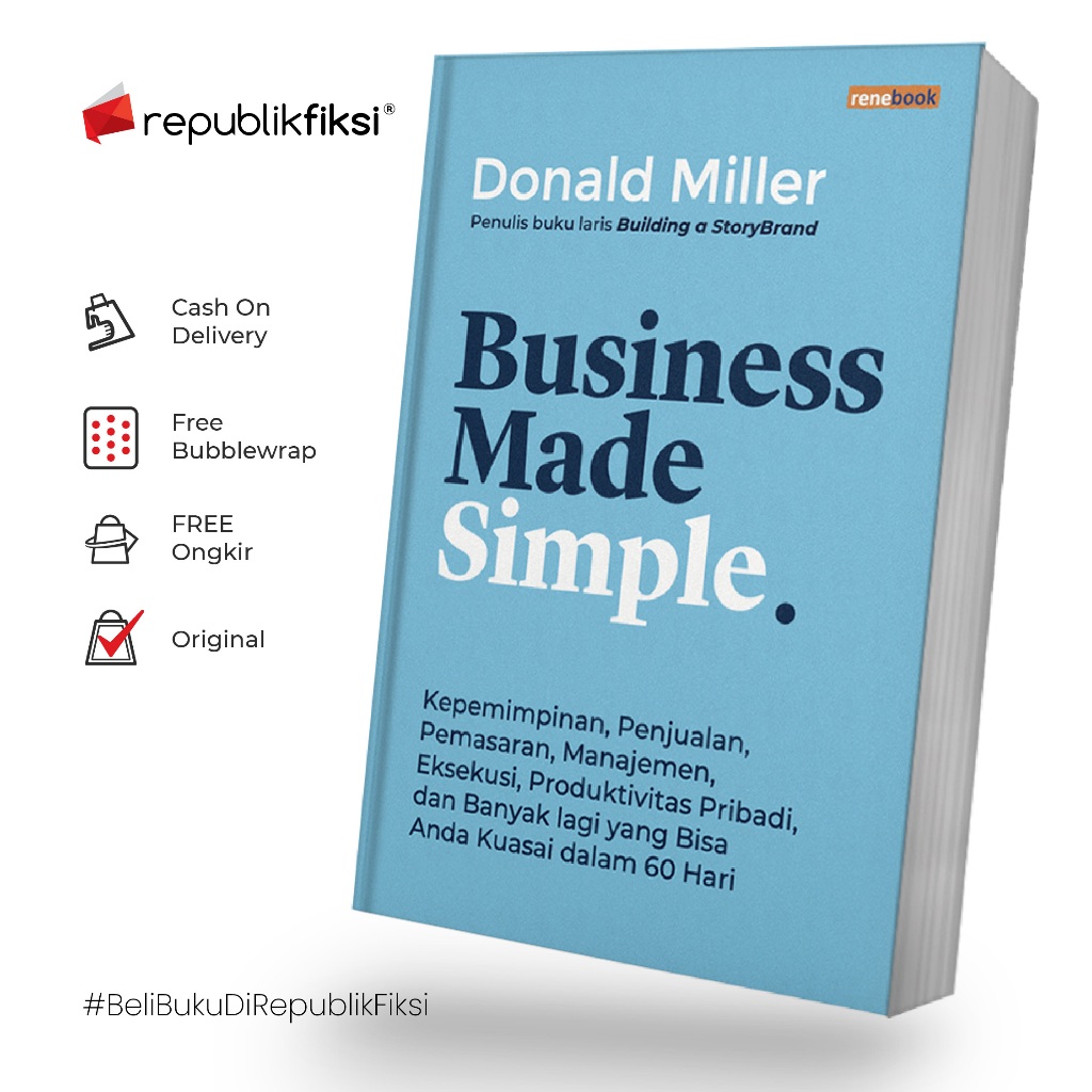 Jual Buku Business Made Simple - Donald Miller - Renebook | Shopee ...