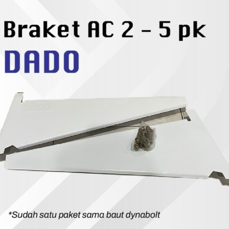 Jual Bracket AC Outdoor Merk DADO 2 - 5 PK (1 set + Dynabolt 4 pcs ...