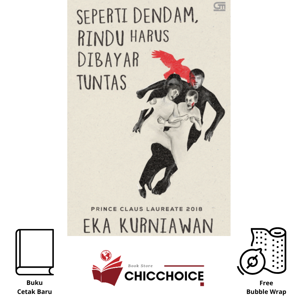 Jual Buku Novel Seperti Dendam, Rindu Harus Dibayar Tuntas - Eka ...
