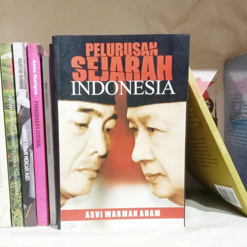 Jual Asvi Warman Adam Soeharto File: Sisi Gelap Sejarah Indonesia | Memori Sidarto Danusubroto ...