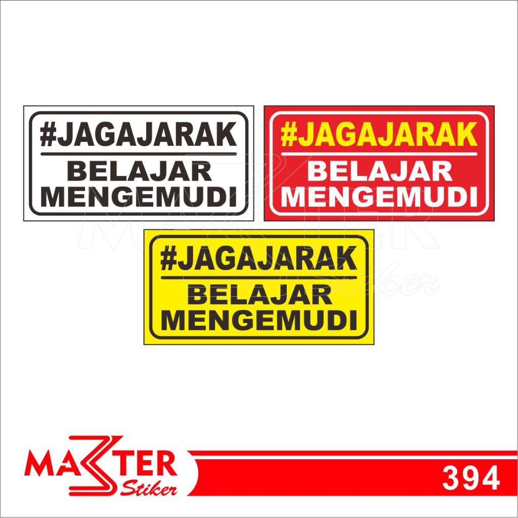 Jual 394 - Stiker Jaga Jarak, Belajar Mengemudi, Sticker Vinyl, Premium ...