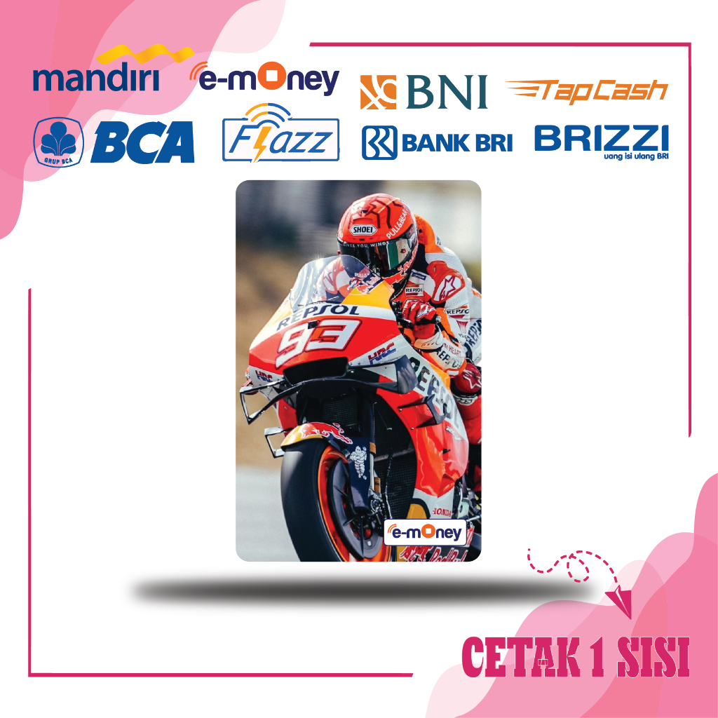 Jual KARTU EMONEY MOTOR MARC MARQUEZ 93 MOTOGP MANDIRI FLAZZ BCA GEN 2 ...