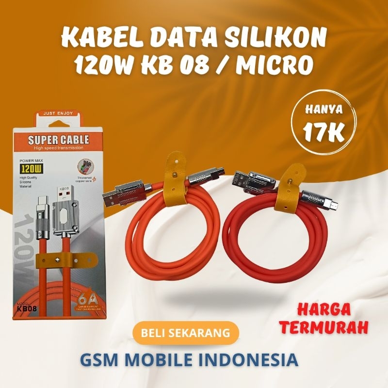 Jual PROMO VIRAL GRADE A ORIGINAL Kabel Data Silikon KB-08 120W MICRO ...