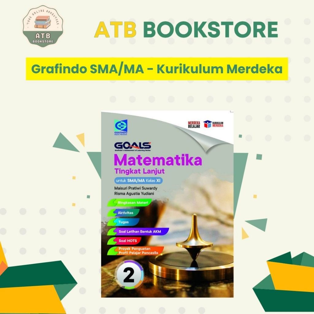 Jual Buku GOALS Matematika Tingkat Lanjut Kelas 11, 12 SMA/MA Kurikulum Merdeka - GRAFINDO ...