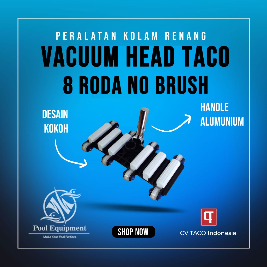 Jual Vacuum Head TACO 8 Roda No Brush - Vacuum Head kolam Renang ...