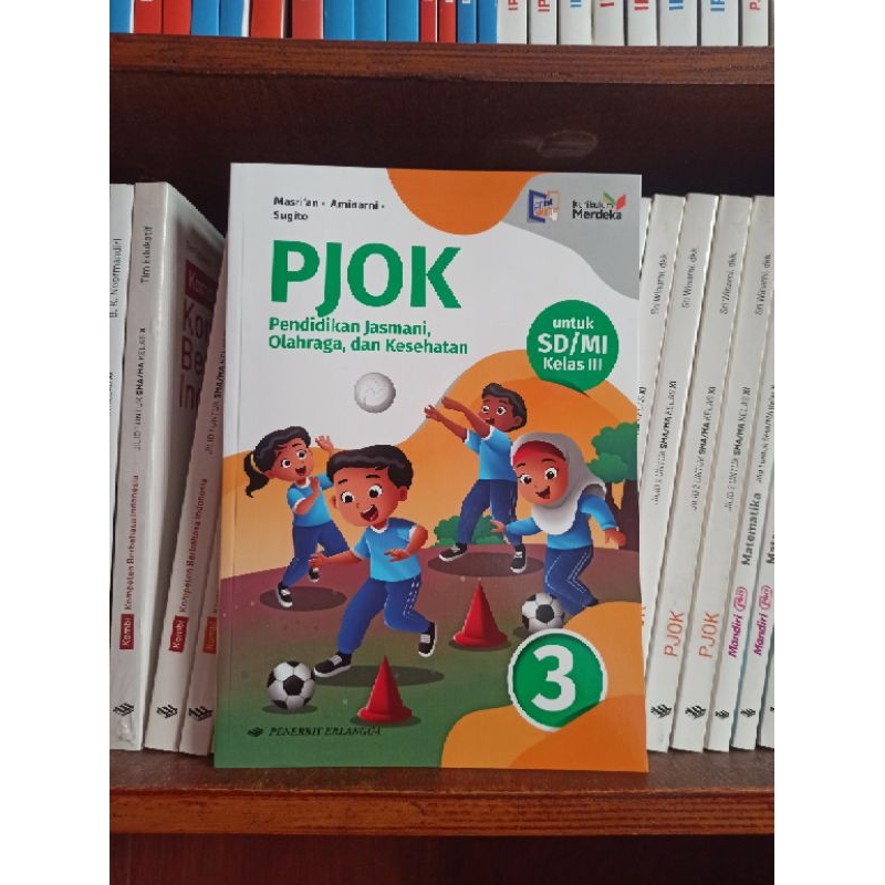 Jual BUKU PJOK PENJASORKES KELAS 3 SD ERLANGGA KURIKULUM MERDEKA ... Jual BUKU PJOK PENJASORKES KELAS 3 SD ERLANGGA KURIKULUM MERDEKA ...