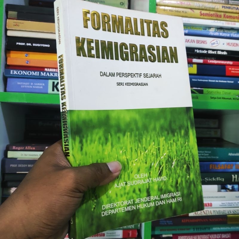 Jual (ori) buku formalitas keimigrasian dalam perspektif sejarah - ajat ...