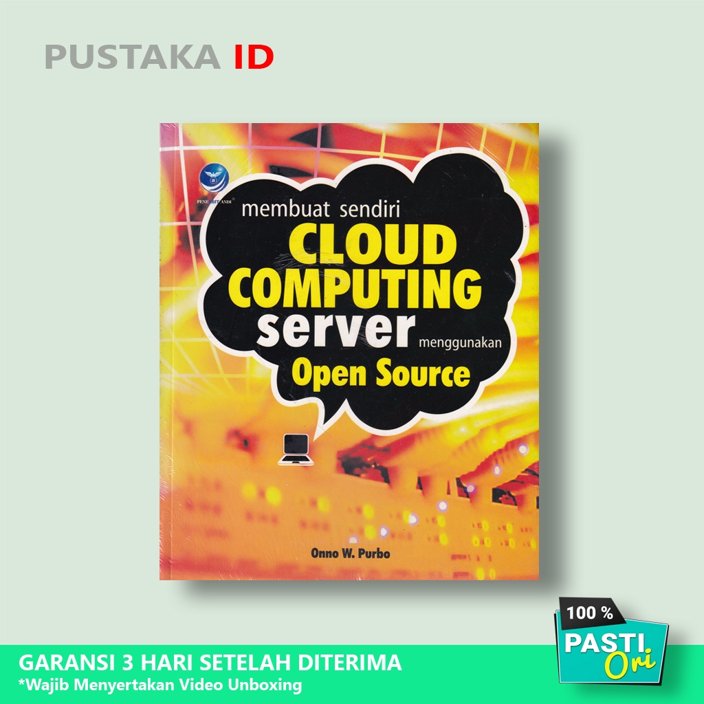 Jual Buku Membuat Sendiri Cloud Computing Server Menggunakan Open ...