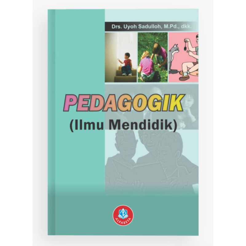 Jual PEDAGOGIK ( ILMU MENDIDIK ) ORIGINAL | Shopee Indonesia