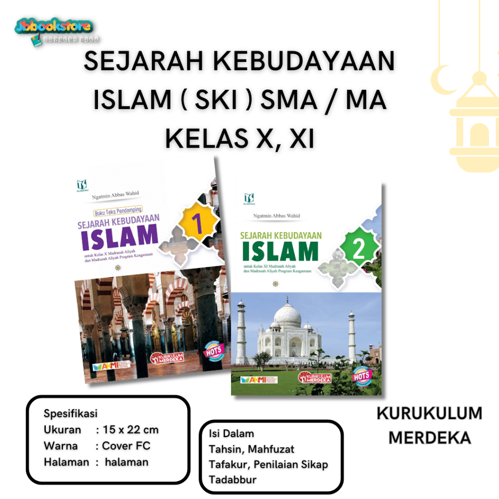 Jual SKI SMA MA / SKI kelas 10 11 SMA MA / Sejarah Kebudayaan Indonesia / Kurikulum Merdeka ...